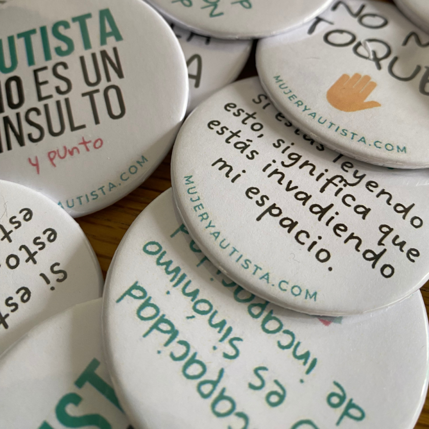 Chapa "Soy autista". - MUJER Y AUTISTA - SARA CODINA